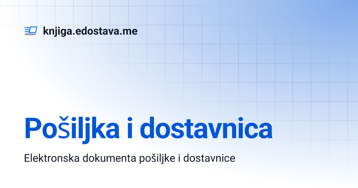 Pošiljka i dostavnica | knjiga.edostava.me